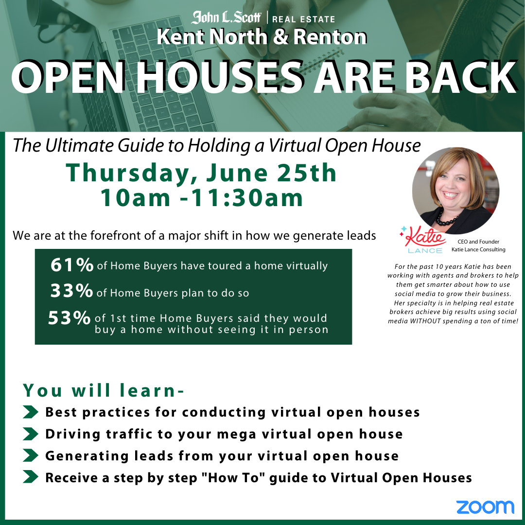 Open Houses are BACK! - John L. Scott Kent-Renton Training Calendars