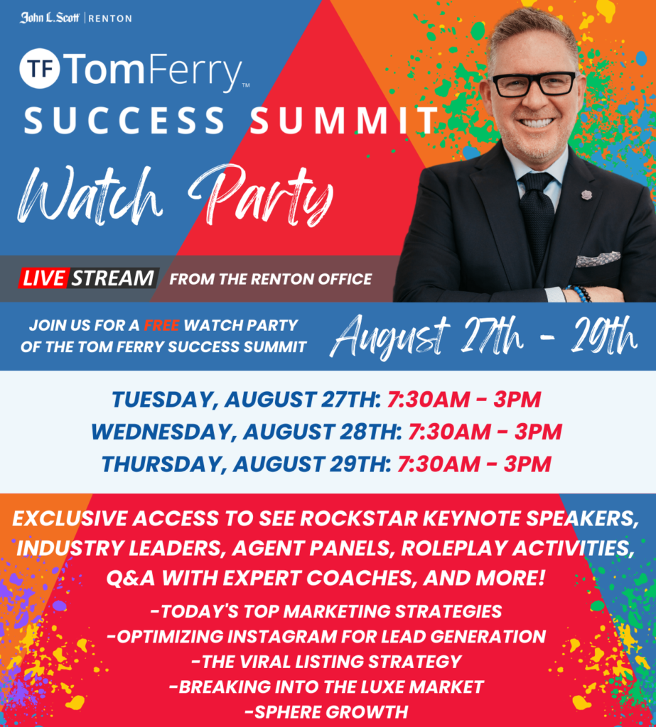 2024 TOM FERRY LIVESTREAM PARTY at the Renton Office - John L. Scott ...